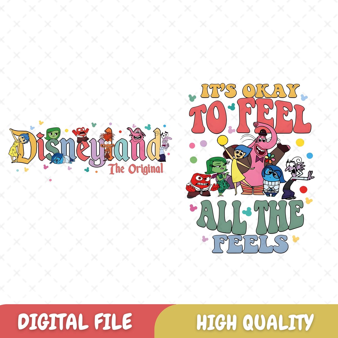 It's Okay to Feel All the Feels Png,inside Out It's Okay to Feel All ...