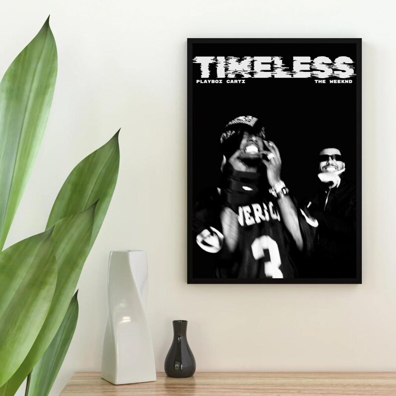 TIMELESS by Playboi Carti and the Weeknd - Etsy