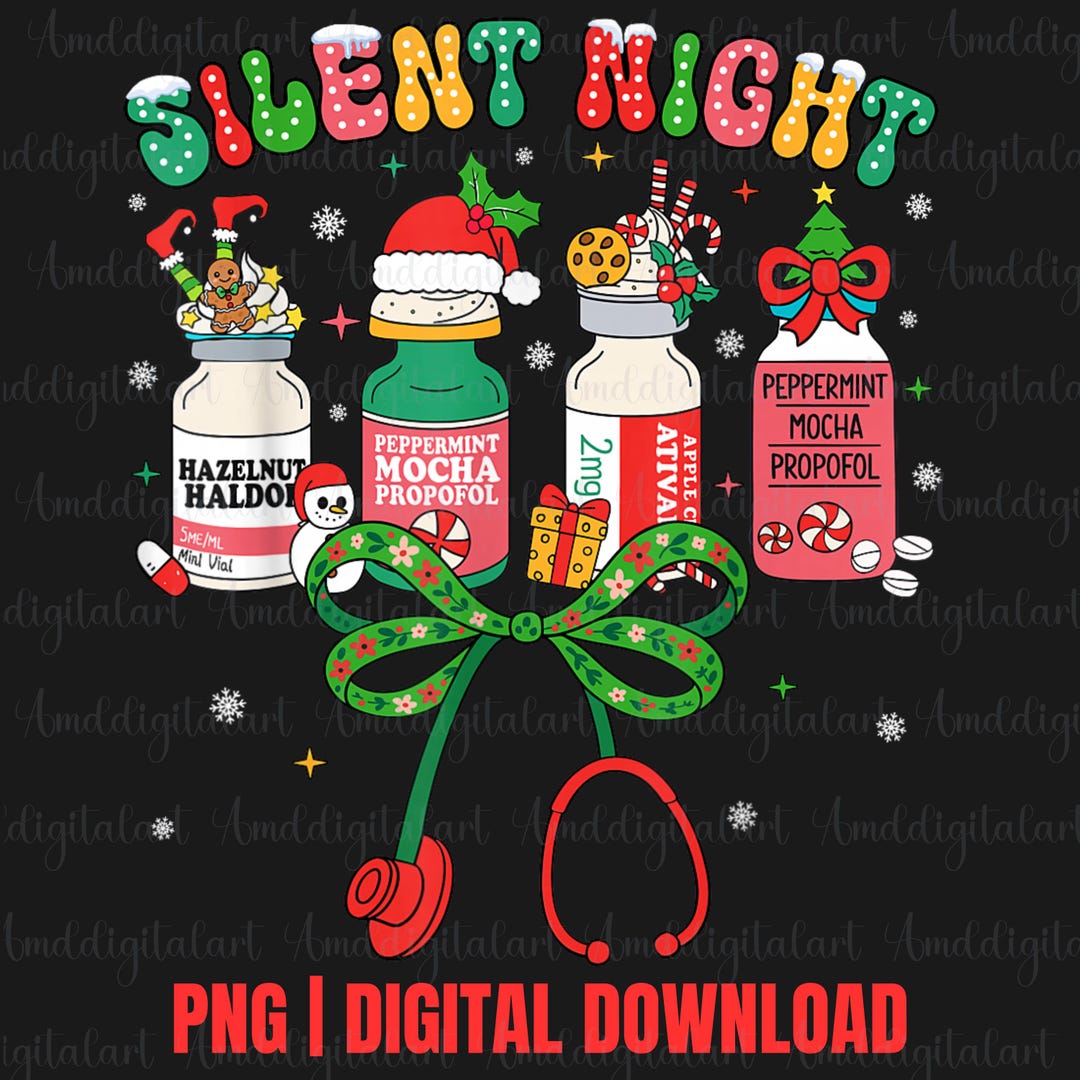 Funny Christmas ICU Nurse PNG, Peppermint Mocha Propofol (digital ...