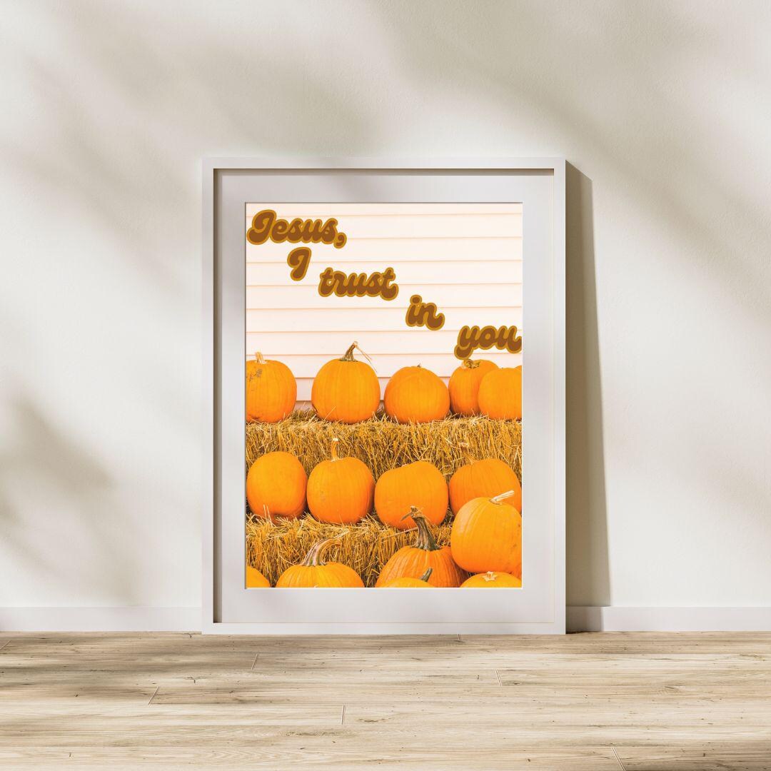 Catholic Fall Pumpkin Wall Art: Jesus I Trust in You (digital Print) - Etsy