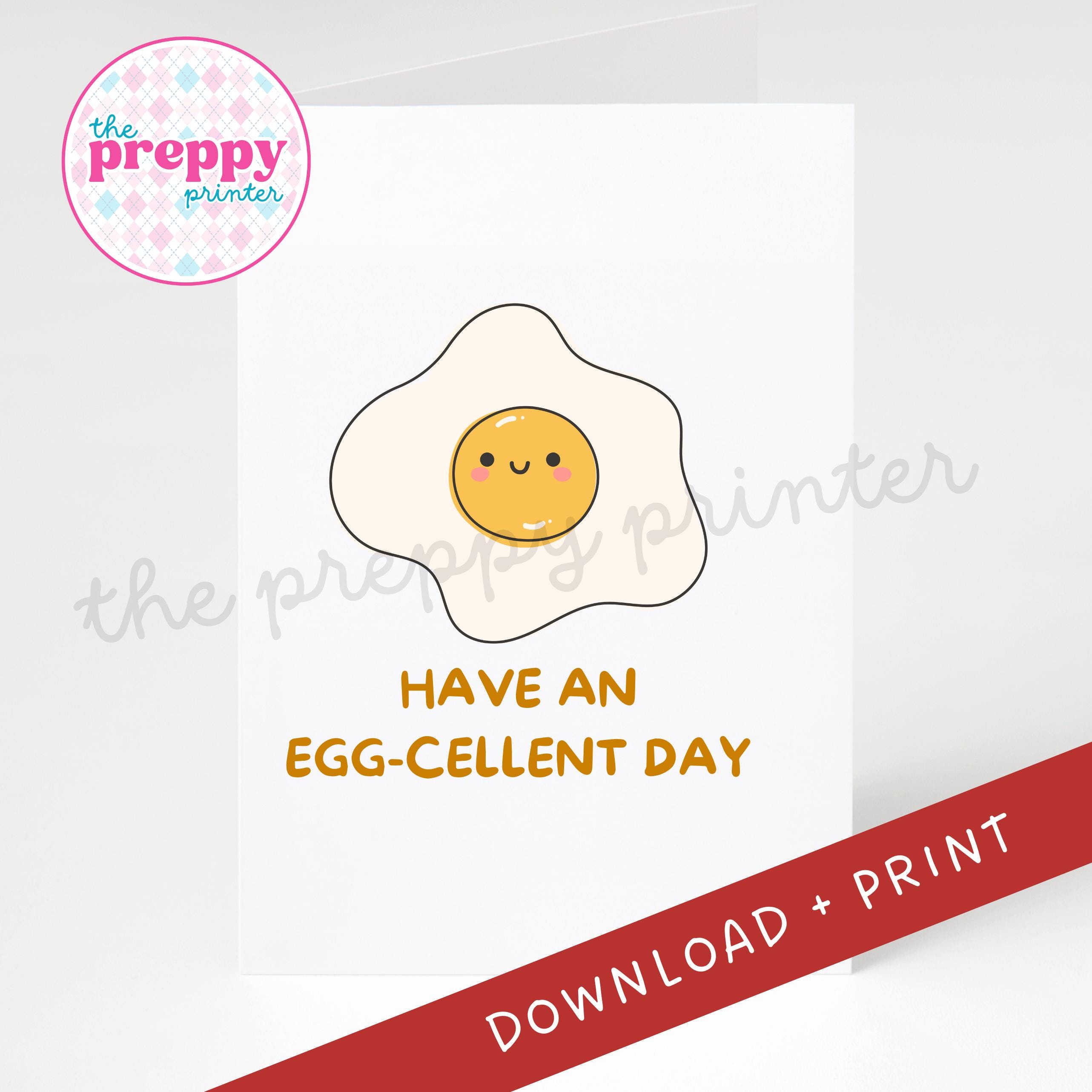 Have an Egg-cellent Day Card | Food Pun Cards | Just Because | Thank ...