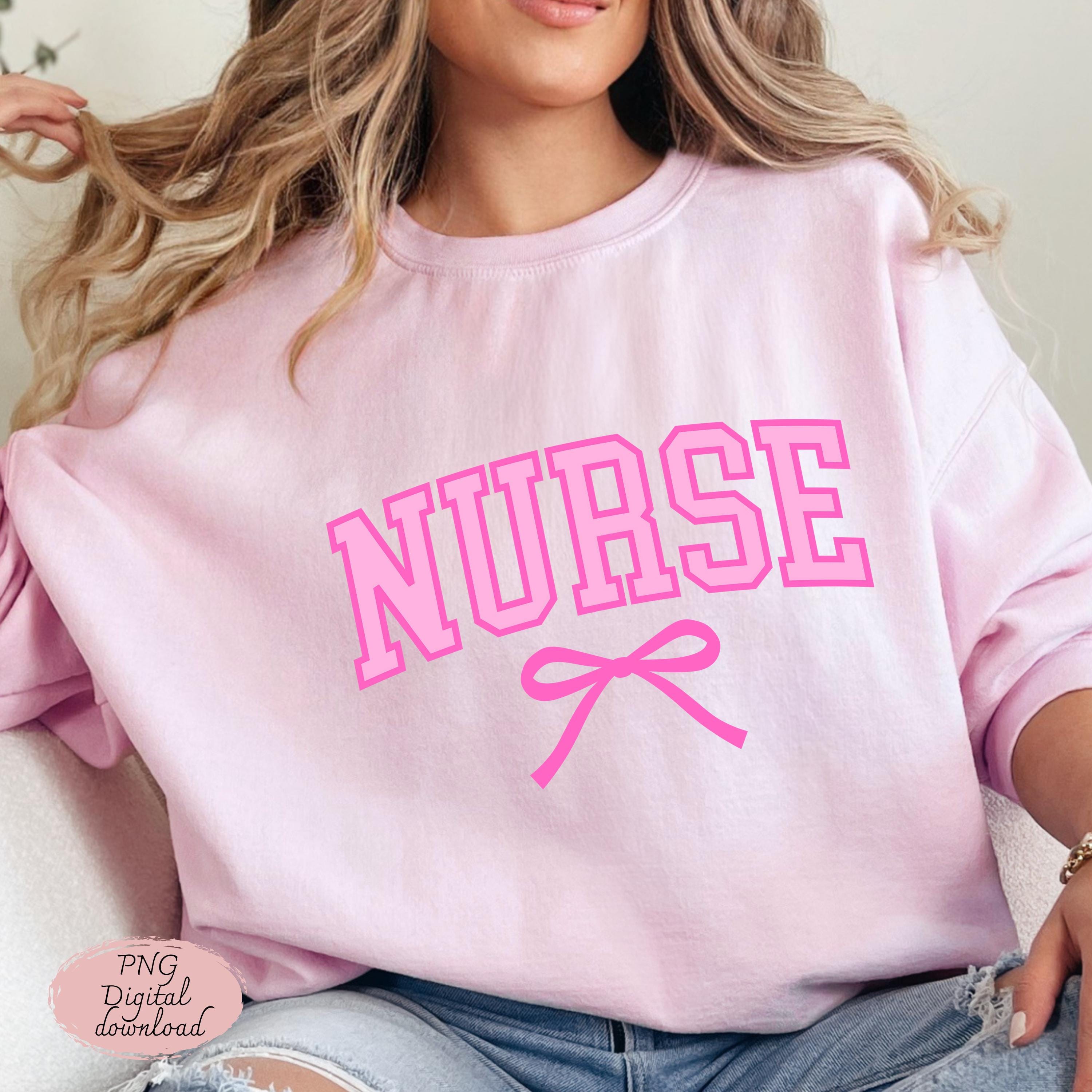 Nurse Pink Bow Varsity PNG + SVG File, Trendy Aesthetic Shirt Design ...