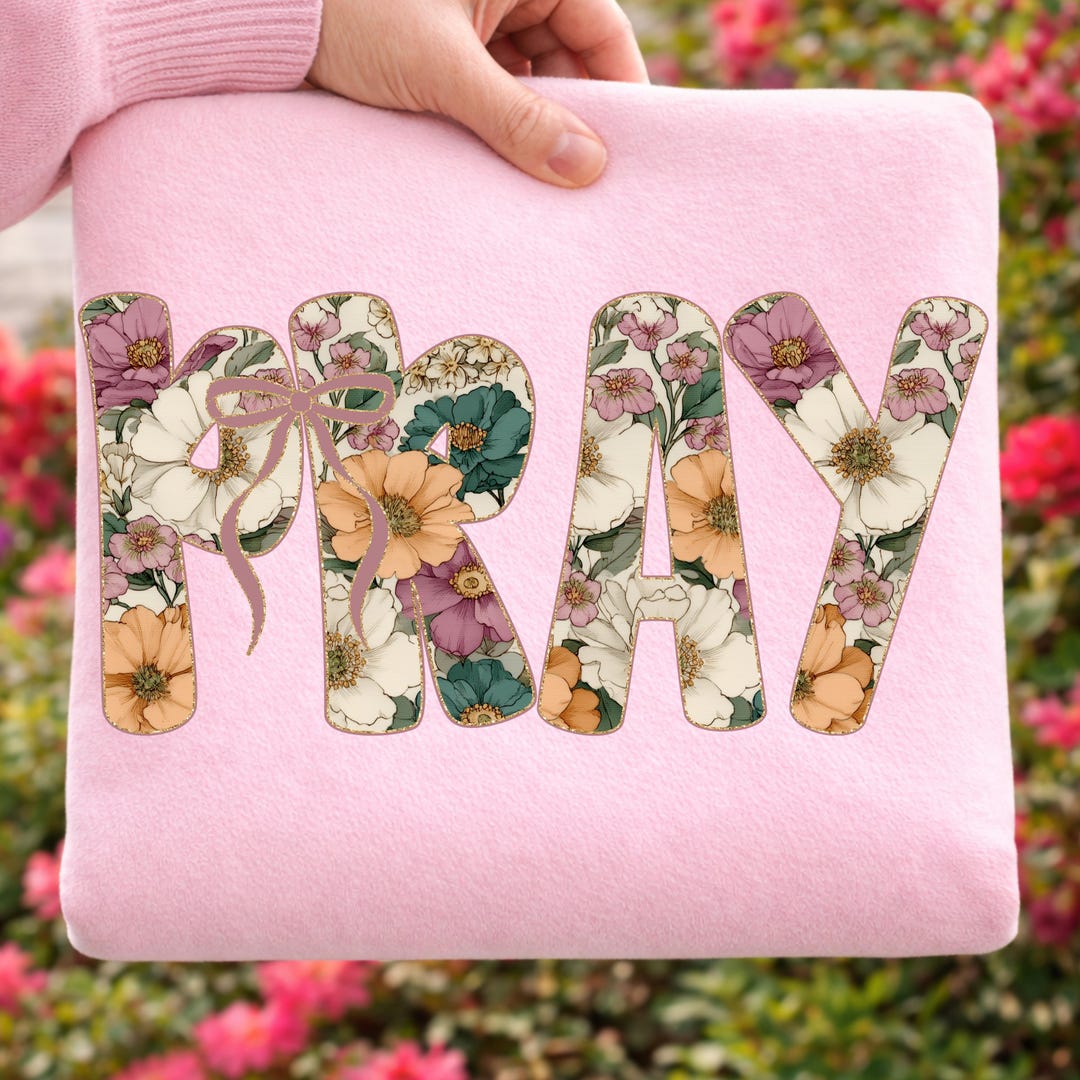 PRAY Floral Letters PNG, Christian Word Art Sublimation, Religious PNG ...