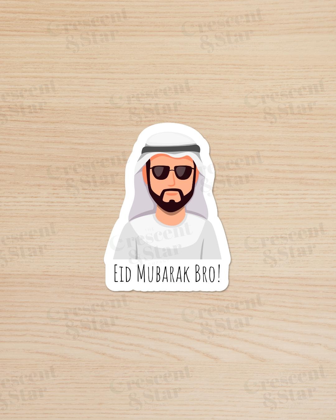 Eid Mubarak Bro! Sticker – Cool Sheikh Edition - Etsy