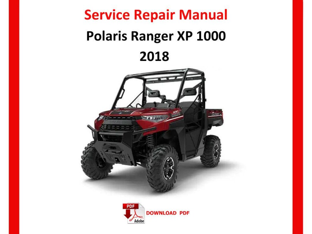 Polaris Ranger XP 1000 2018 Service Repair Manual Technical Workshop ...