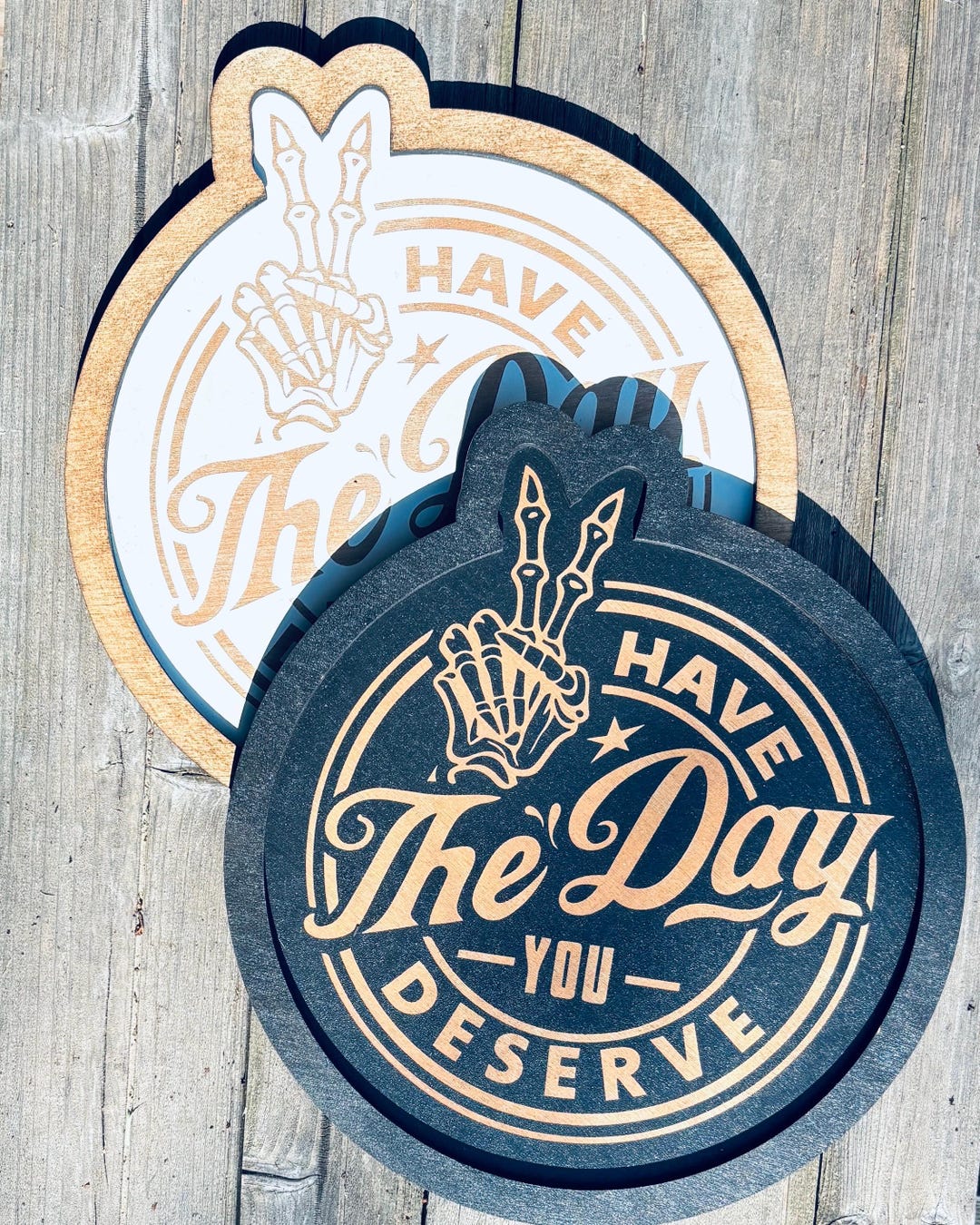 Have the Day You Deserve Sign | Skeleton Peace Sign Decor - Etsy