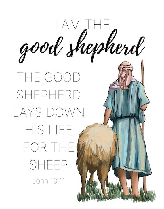 Who Is A Good Shepherd According To The Bible