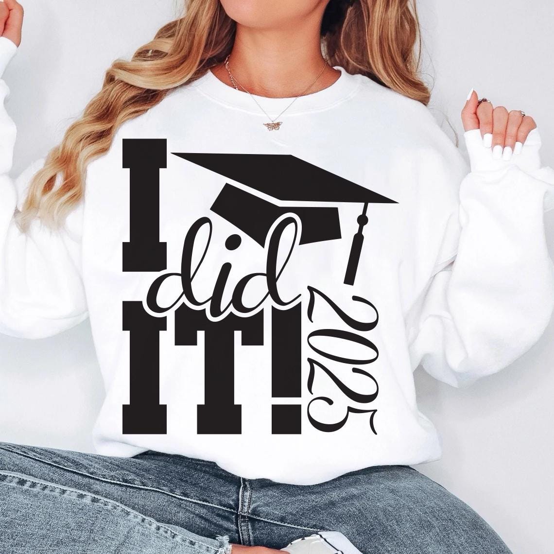 I Did It Svg, Graduation Svg, High School Graduation Png, College ...