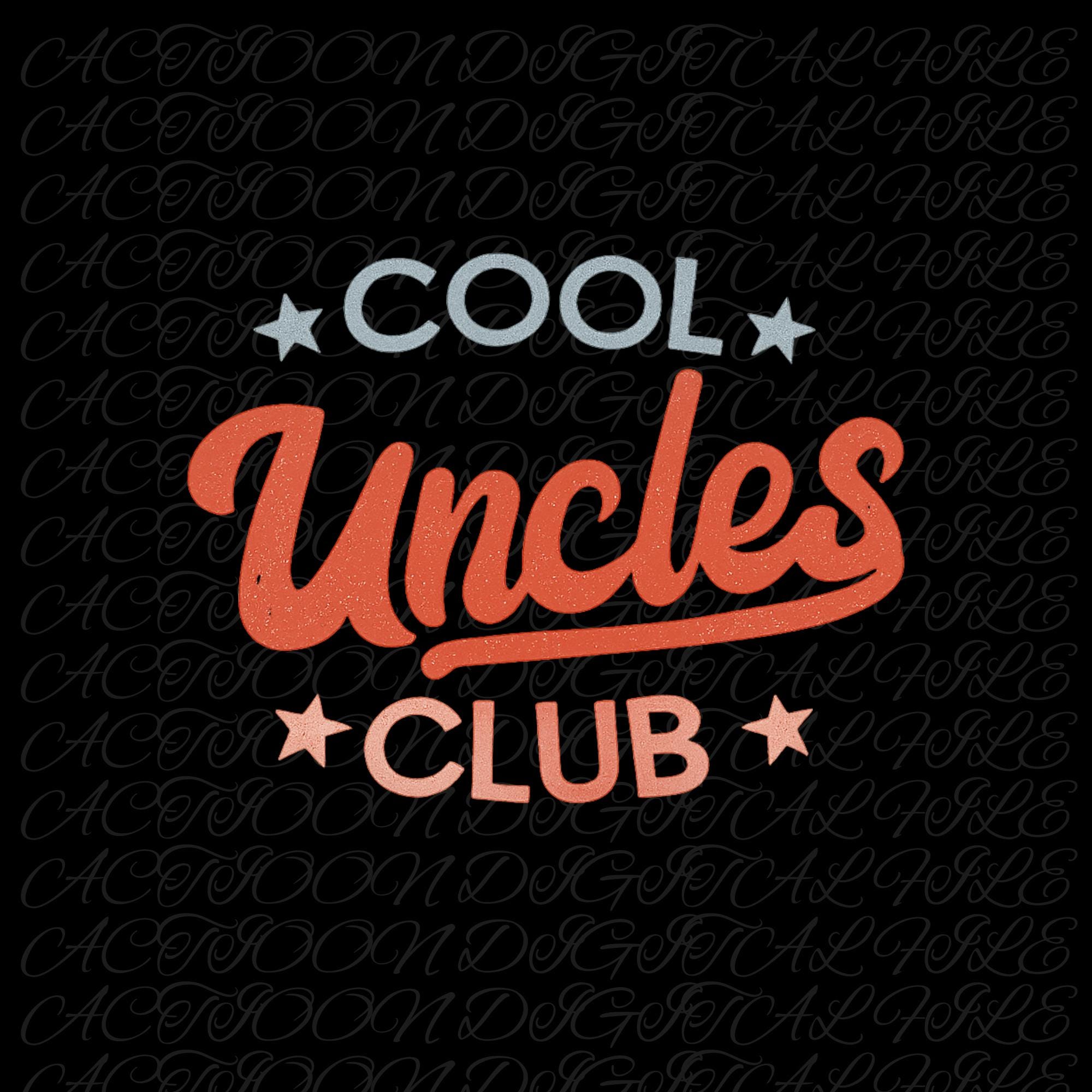 Cool Uncles Club the Man Myth Bad Influence Double Sides Png, Funny ...