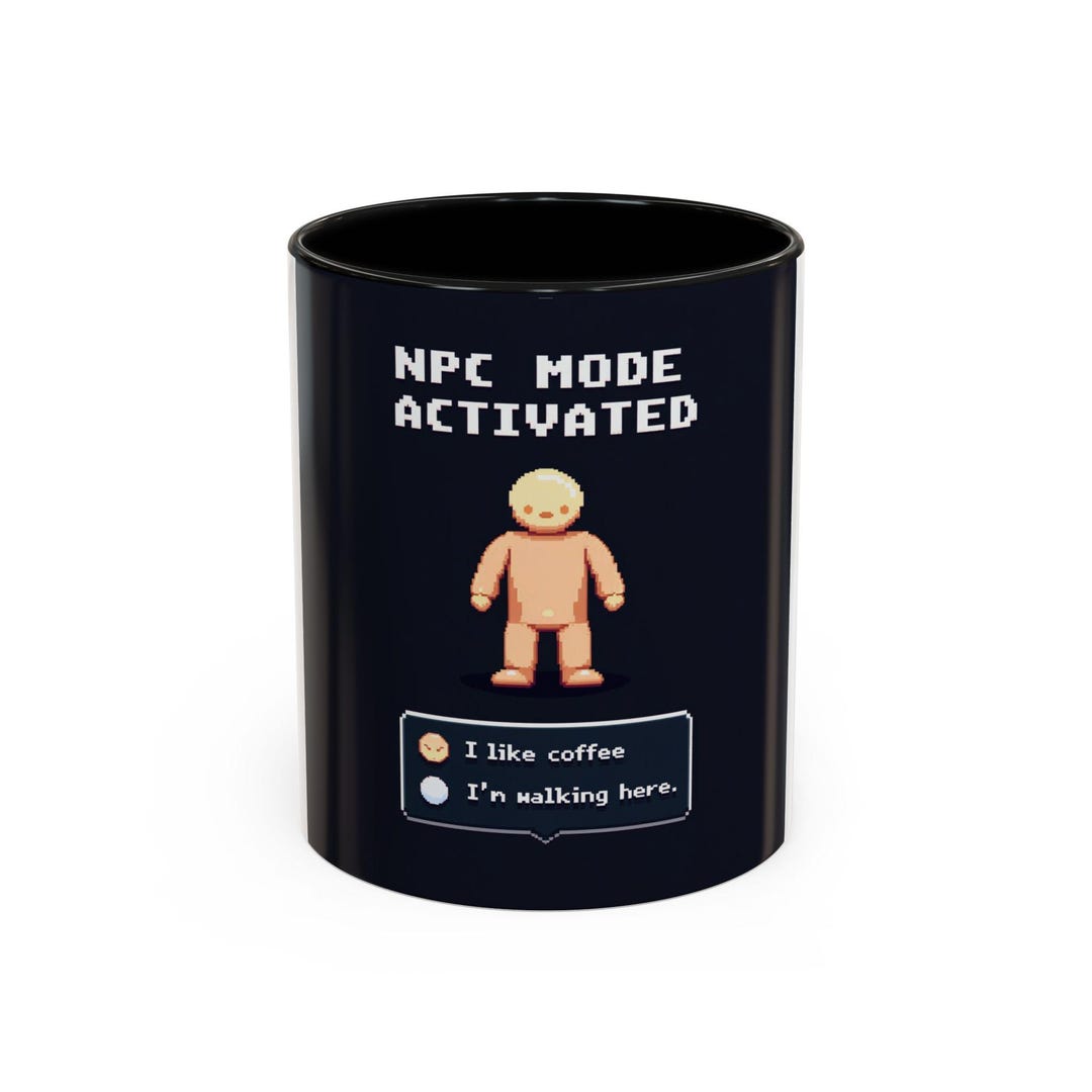 NPC Mug Funny Gamer Mug Meme Mug Video Game Mug Non-player Character ...