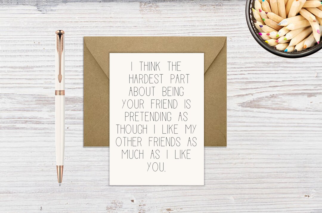 Printable Funny Friend Card | Downloadable Card for Friend | DIY Card ...