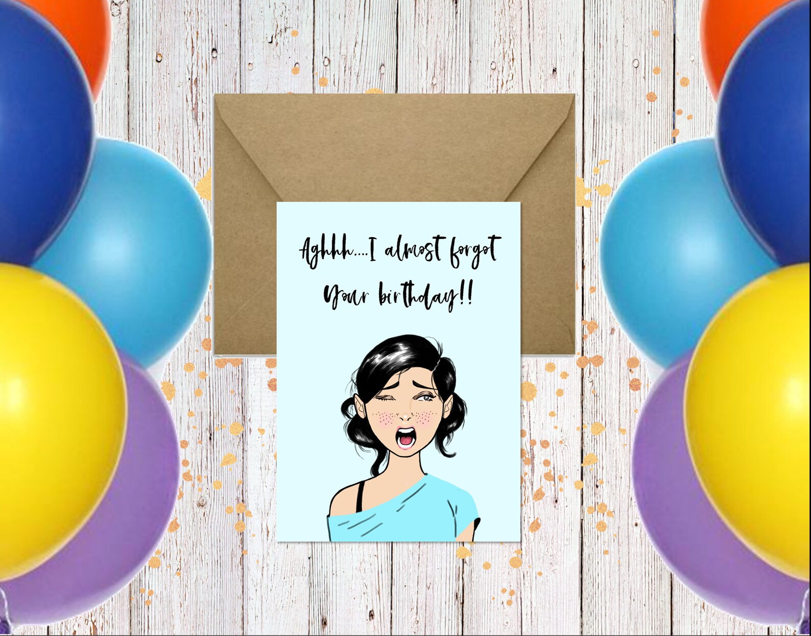 I Almost Forgot Your Birthday Downloadable Card - Etsy