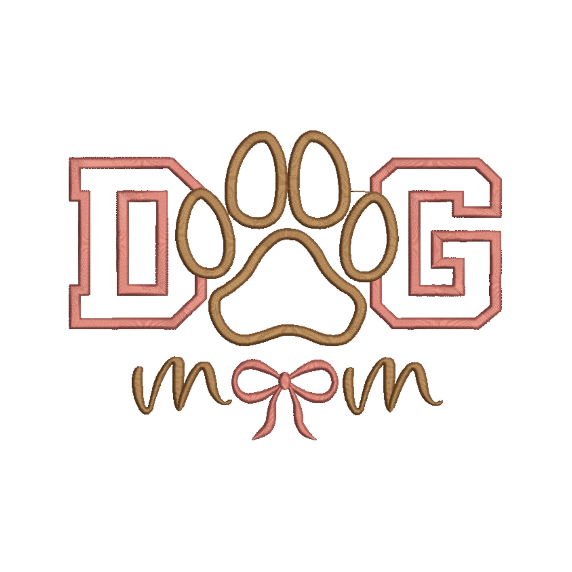 Dog Mom Embroidery Design, Dog Mom Applique for Embroidery, Mother's ...
