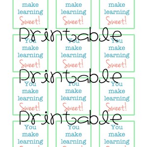 Printable- PDF- You Make Learning Sweet Tag - Teacher Appreciation Idea ...