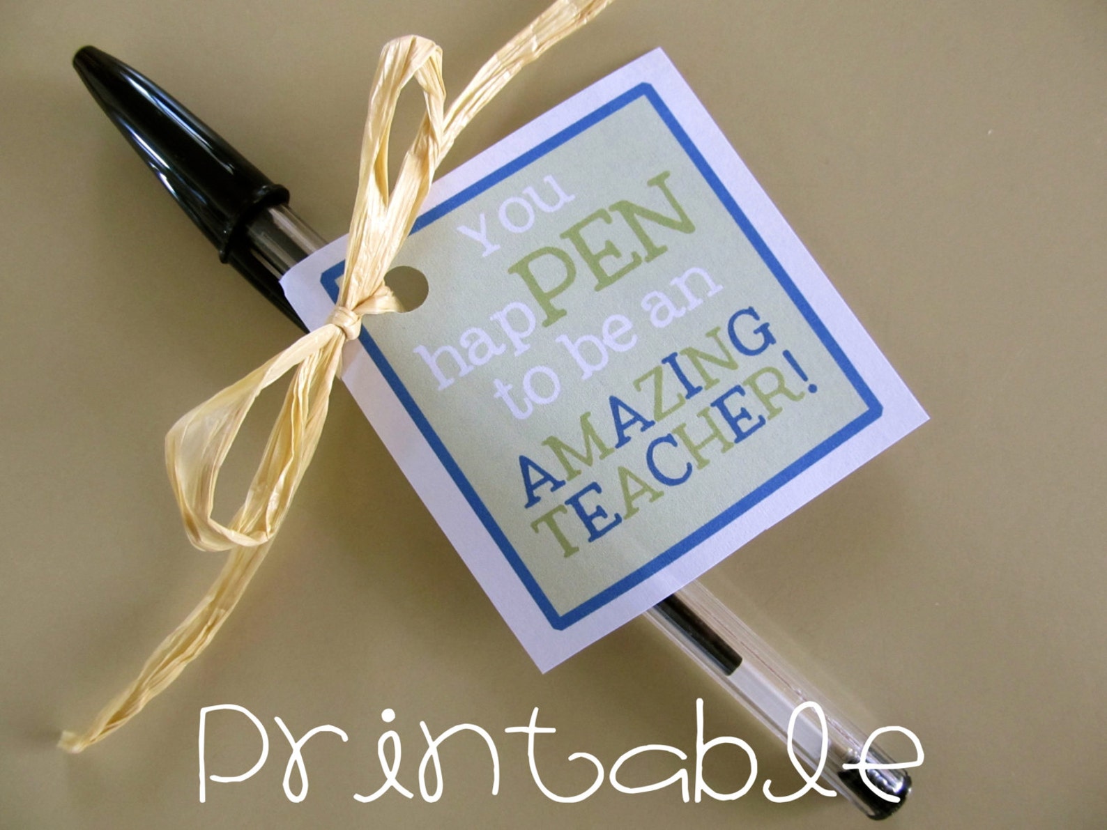 Printable- PDF- You Happen to Be Amazing Tag - Teacher Appreciation ...