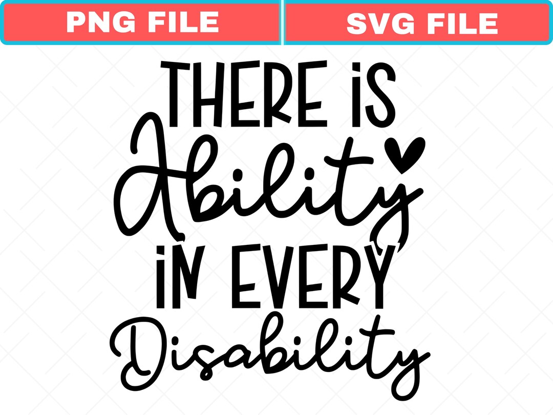 There is Ability in Every Disability Awareness SVG, Differently Abled ...