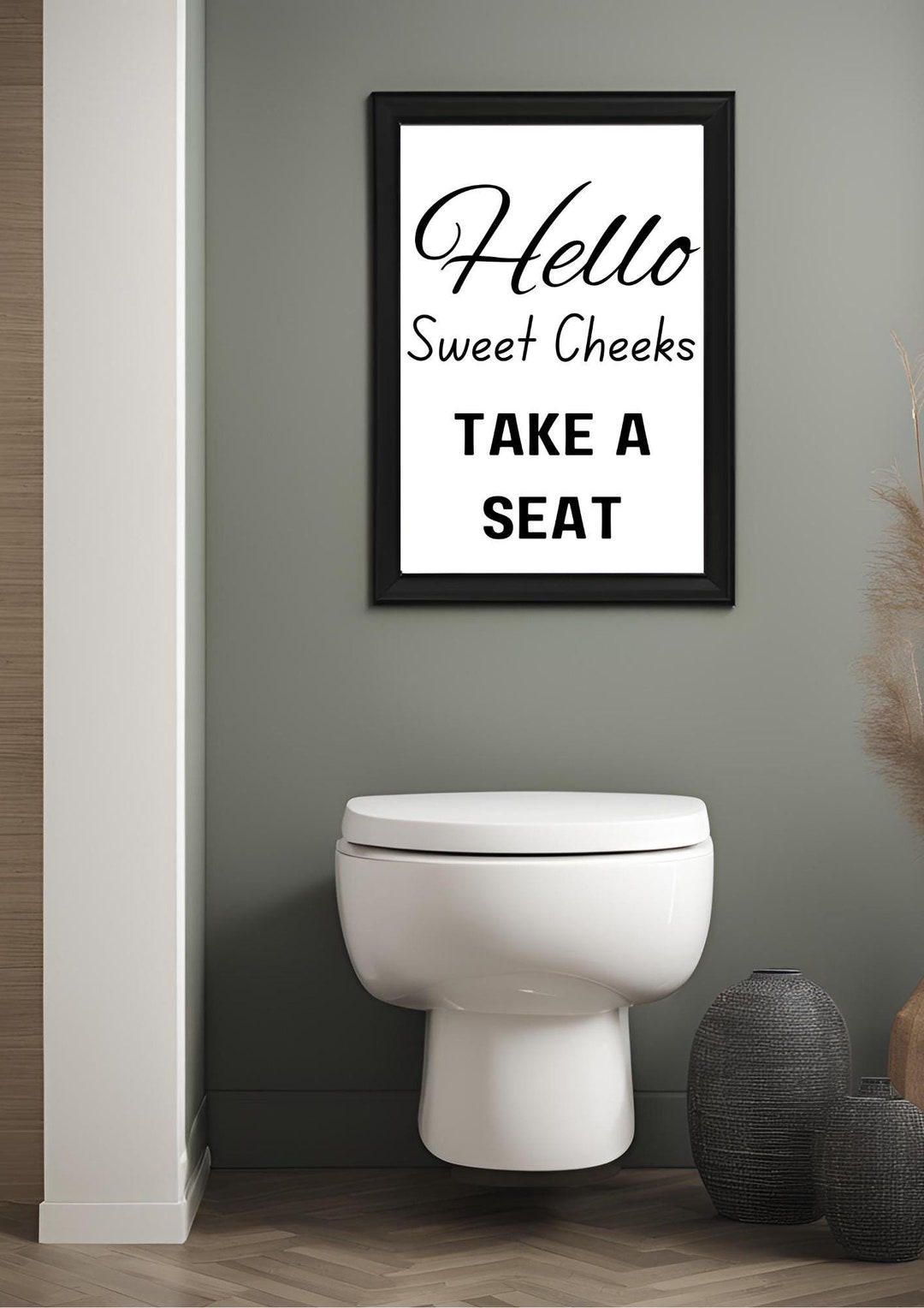 Hello Sweet Cheeks, Take a Seat A3 A4 Download Print, Bathroom Poster ...