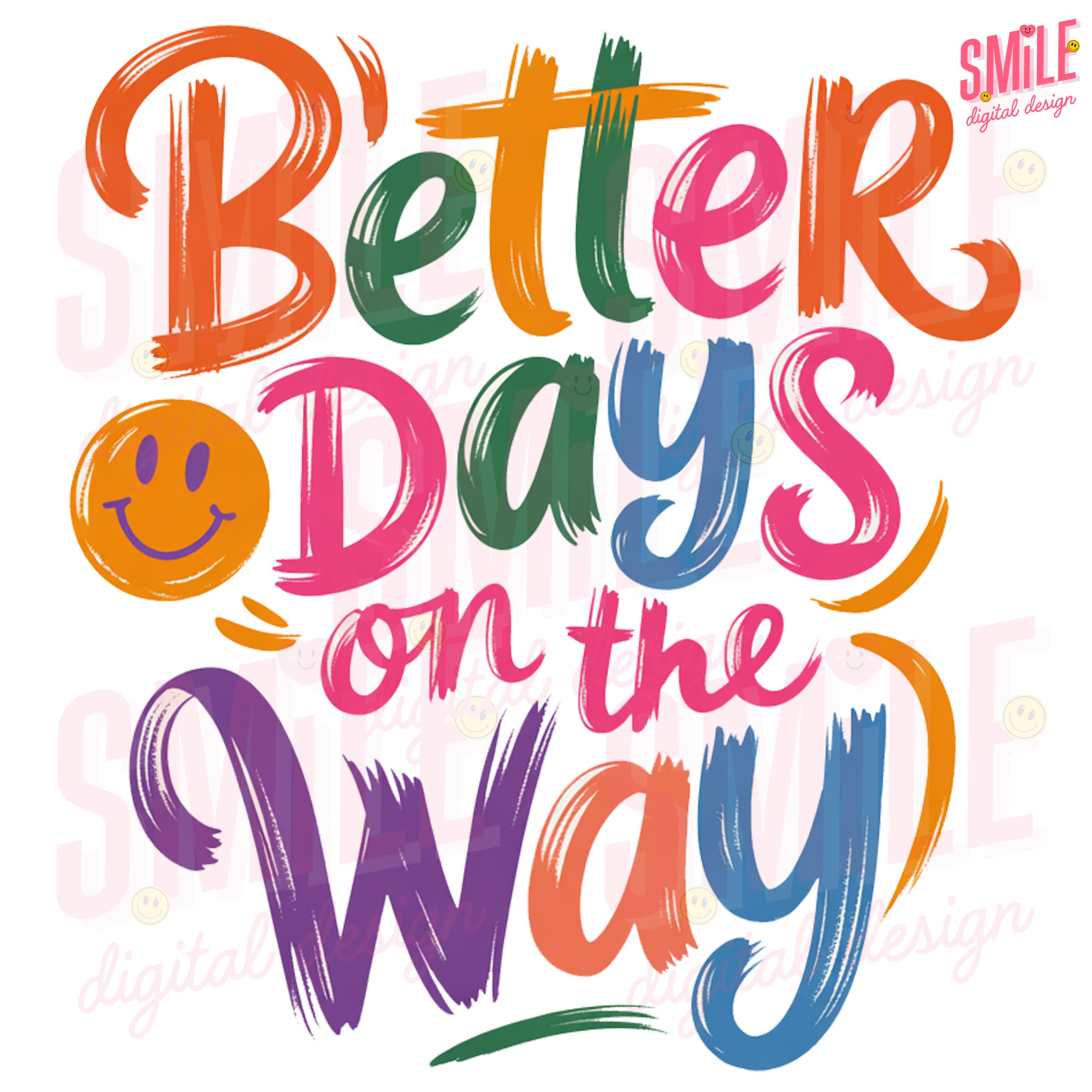 Better Days Are on the Way PNG, Boho Hippie Mental Health Design ...