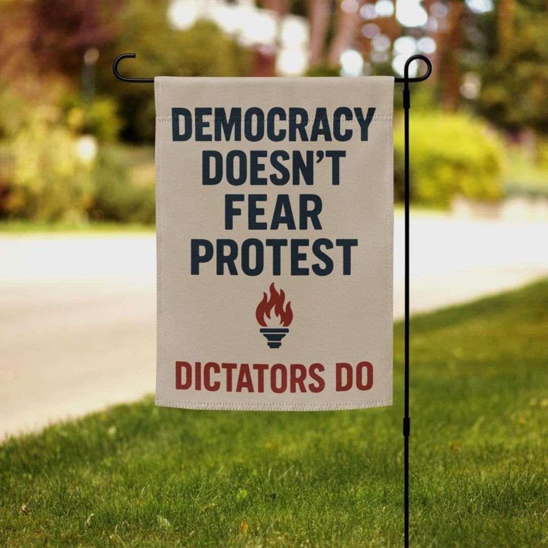 Democracy Doesn’t Fear Protest Garden Flag, Freedom Yard Flag ...
