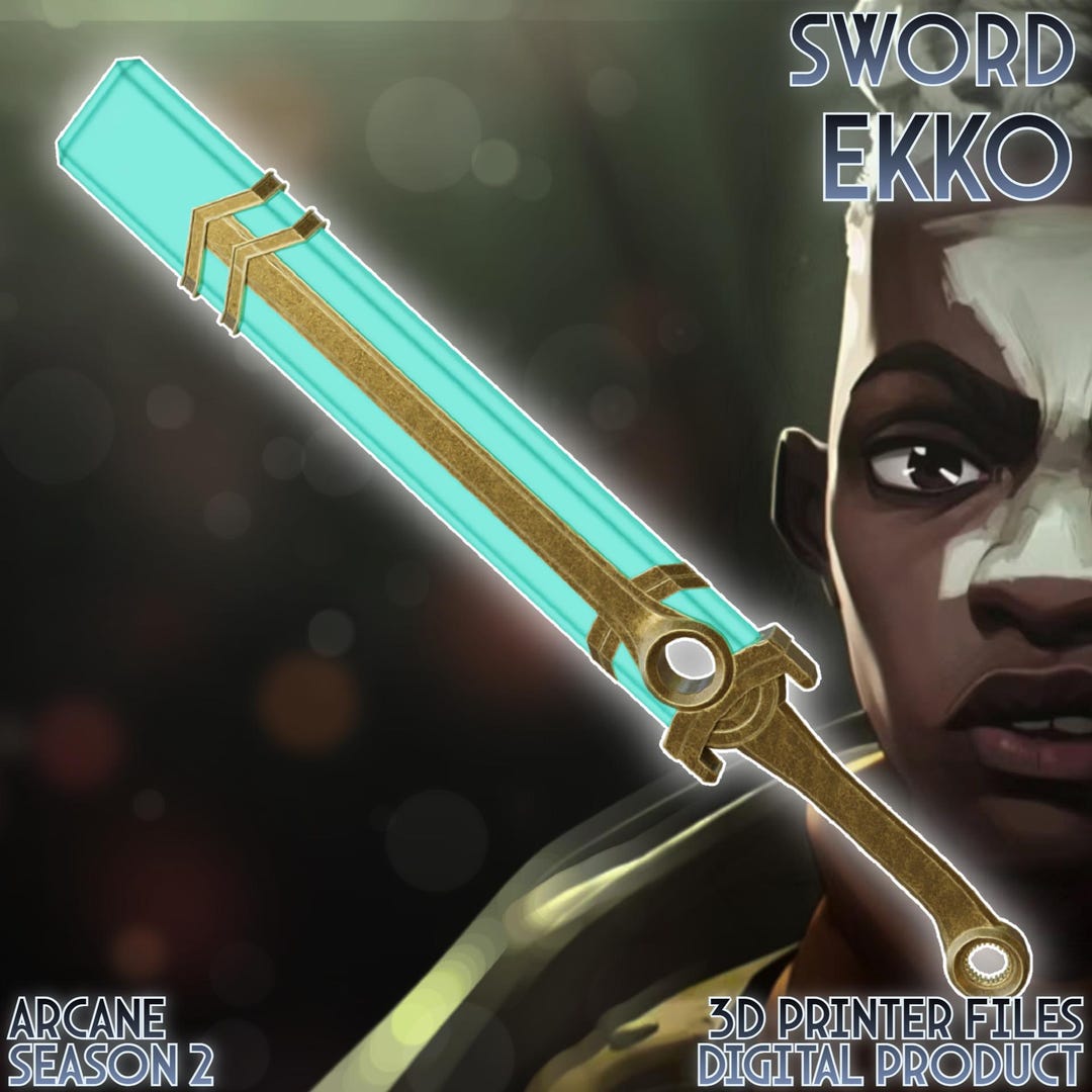 Ekko Sword Arcane 3D Printer Files Digital Product - Etsy