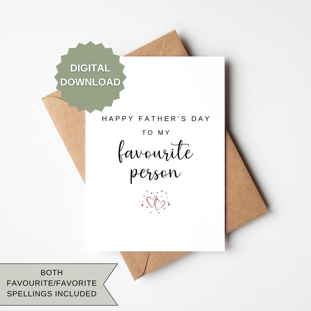 Printable Father's Day Card Favourite Person, Digital Father's Day Card ...