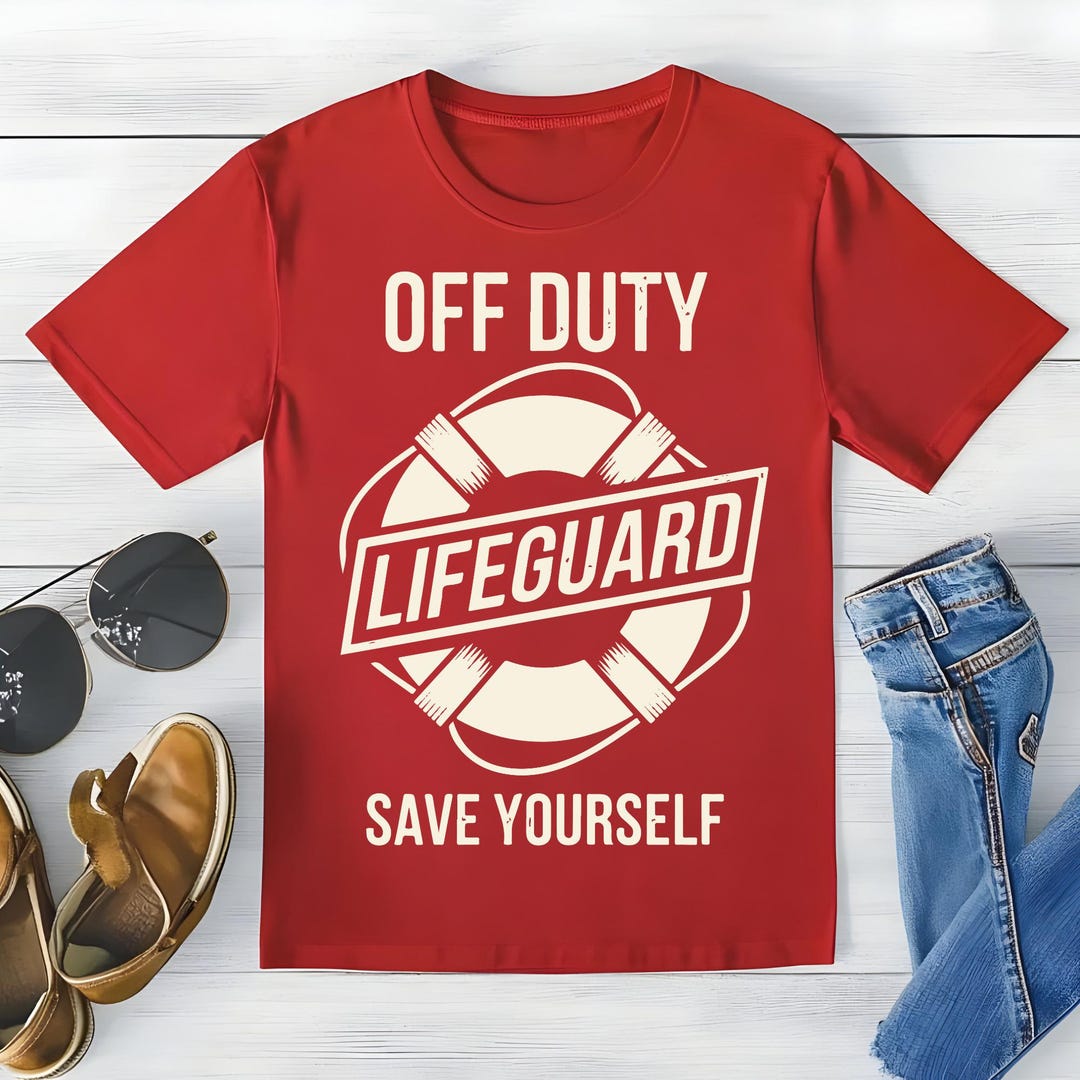 Lifeguard Shirt - off Duty Save Yourself | Lifesaver Beach Rescue T ...