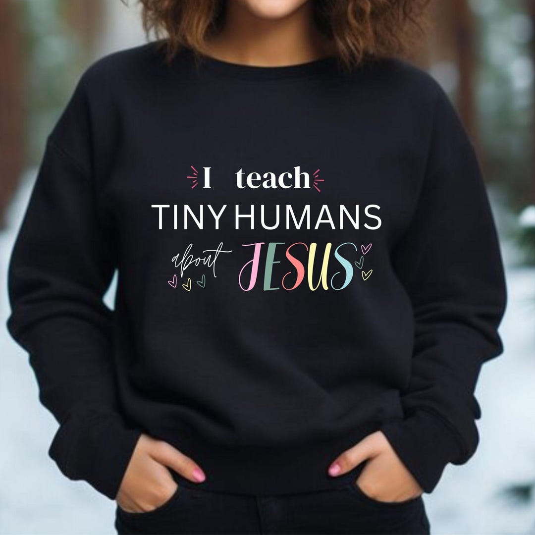 I Teach Tiny Humans About Jesus SVG, Teacher Shirt SVG, Jesus Svg, Cute ...
