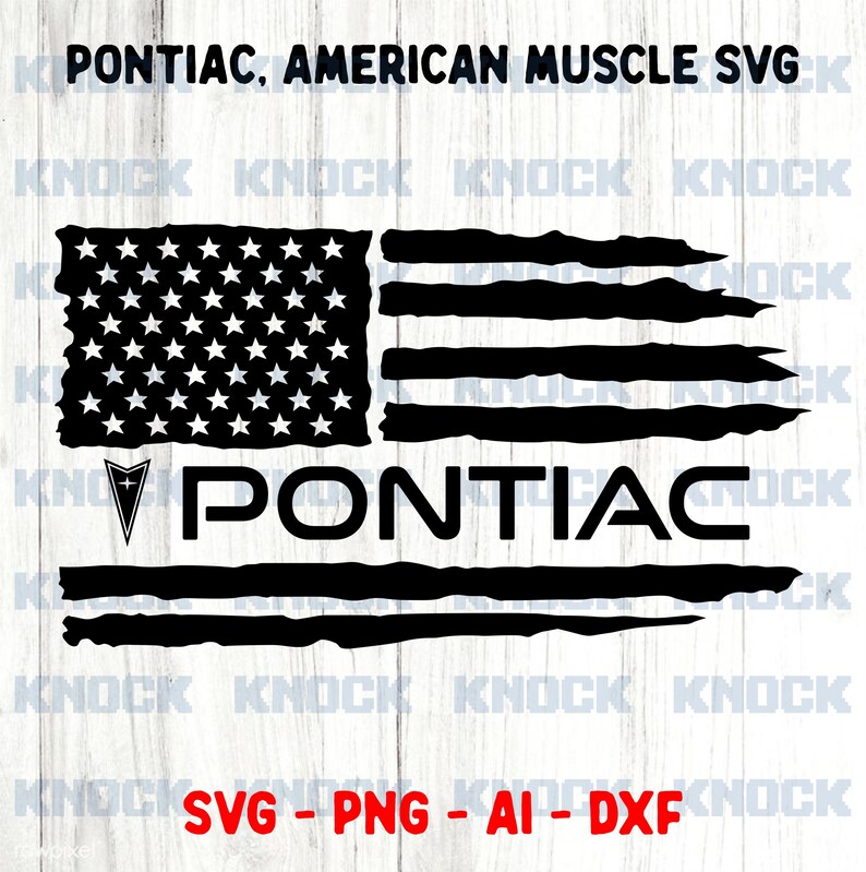Pontiac Svg, Pontiac Logo Svg, American Muscle Svg, Pontiac USA Flag ...