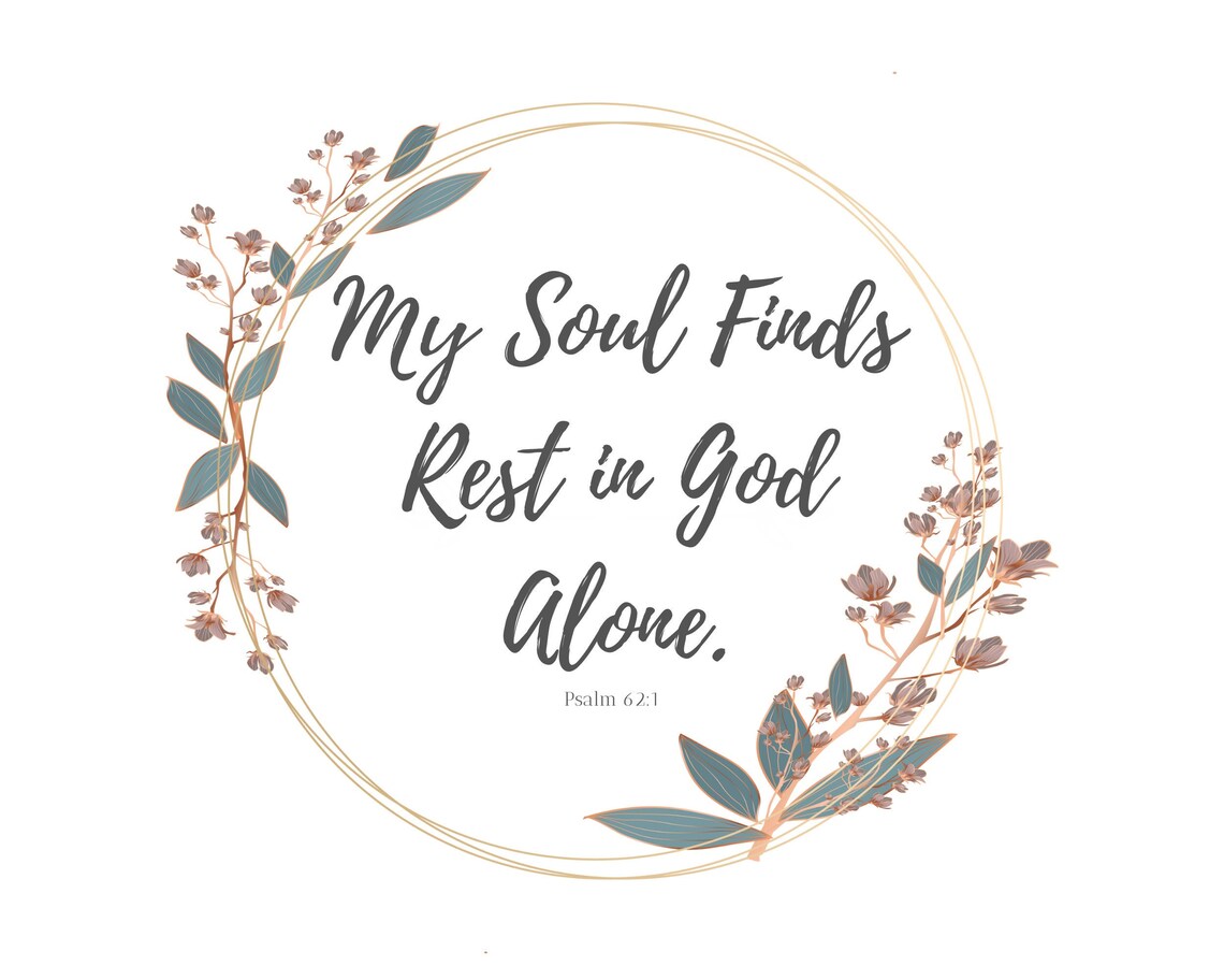 Psalm 62:1,bible Verse Wall Art, Digital Download, Printable Art, PNG ...