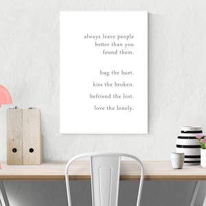 Be Kind-leave People Better-inspirational Quote-printable-instant ...