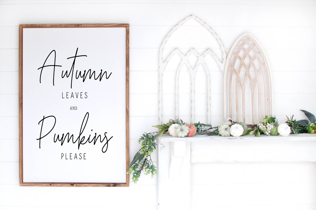 Autumn Leaves and Pumpkins Please-fall Decor-autumn Printable-instant ...