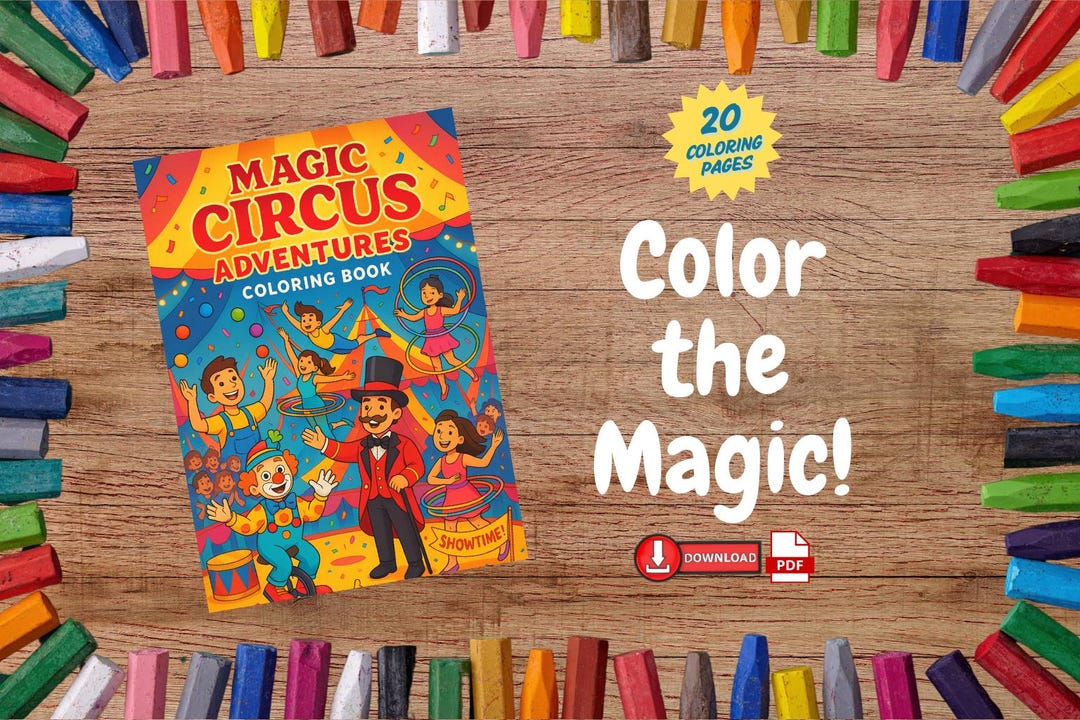 Magic Circus Adventures Coloring Book – Fun & Whimsical Printable for ...