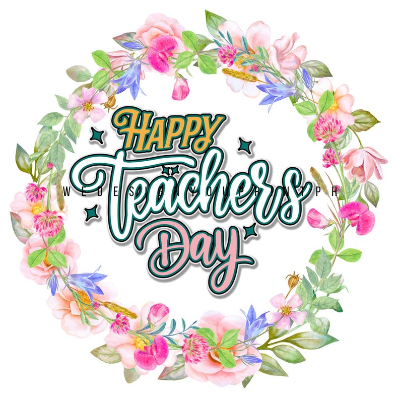 10 Best Teacher Floral Wreath Clipart PNG Transparent, Teachers Day ...