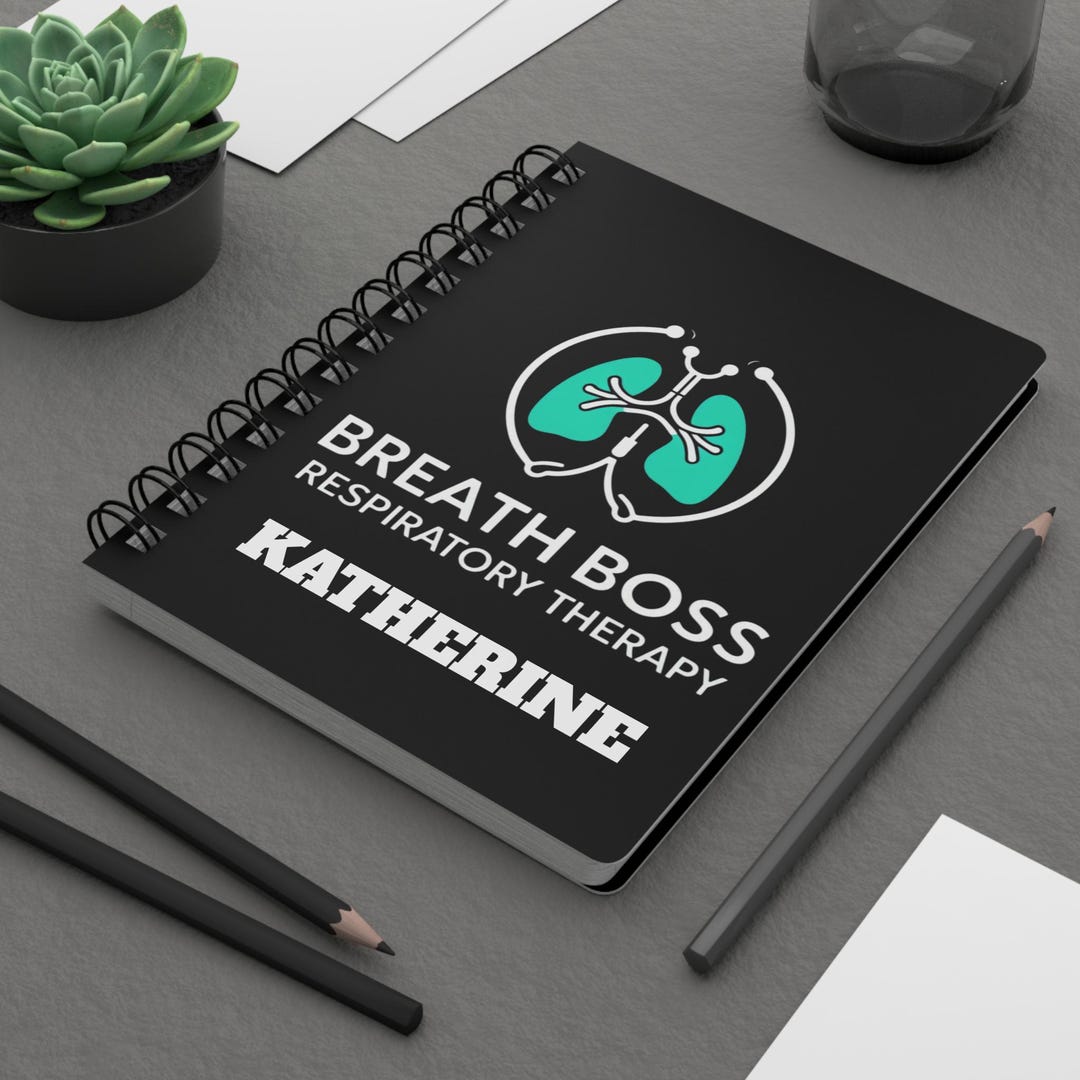 Breath Boss Respiratory Therapy Journal: Spiraled Notebook for ...