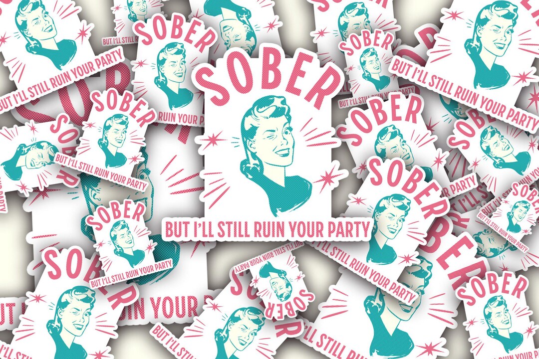 Sticker Funny Sobriety Vinyl Sticker for Recovery, Sober but I Will ...