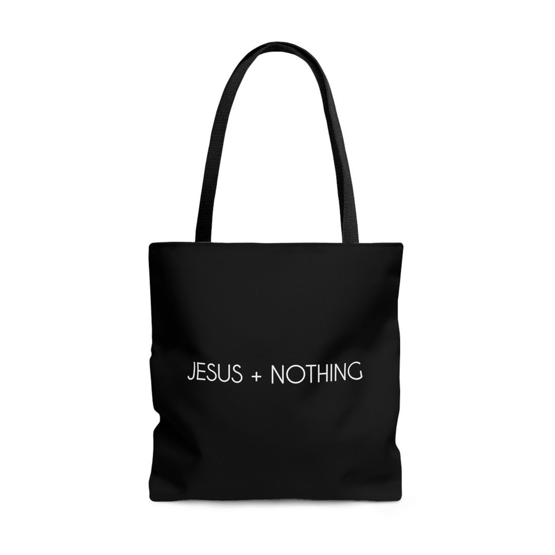 Jesus Nothing Tote Bag in Black Bible Study Bag Church Bag Reusable ...