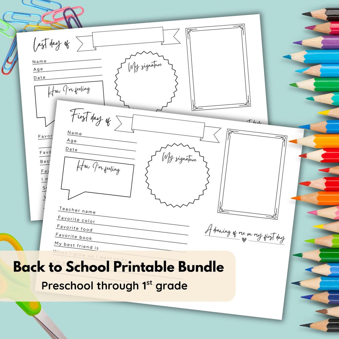 Preschool, Kindergarten, First Grade First and Last Day of School ...