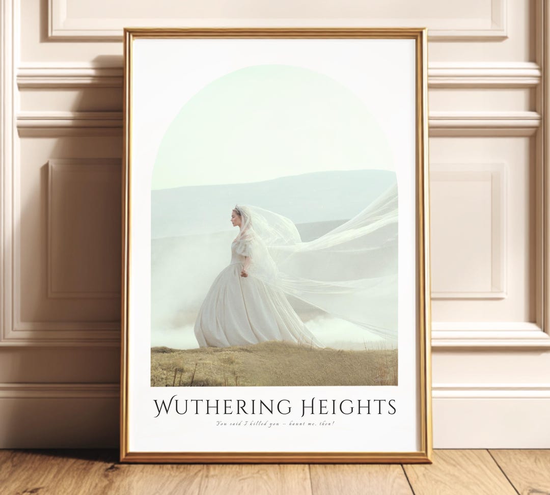 Wuthering Heights Poster Cathy, Haunt Me Then, Romantic Wall Art ...