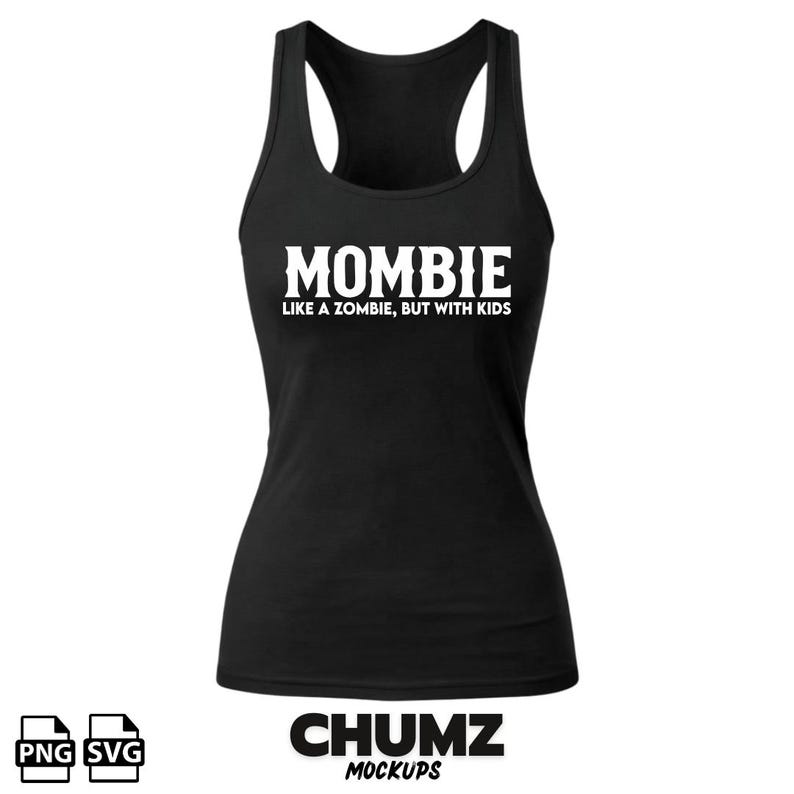 MOMBIE Like a Zombie but With Kids SVG/ PNG Digital Download, Cricut ...