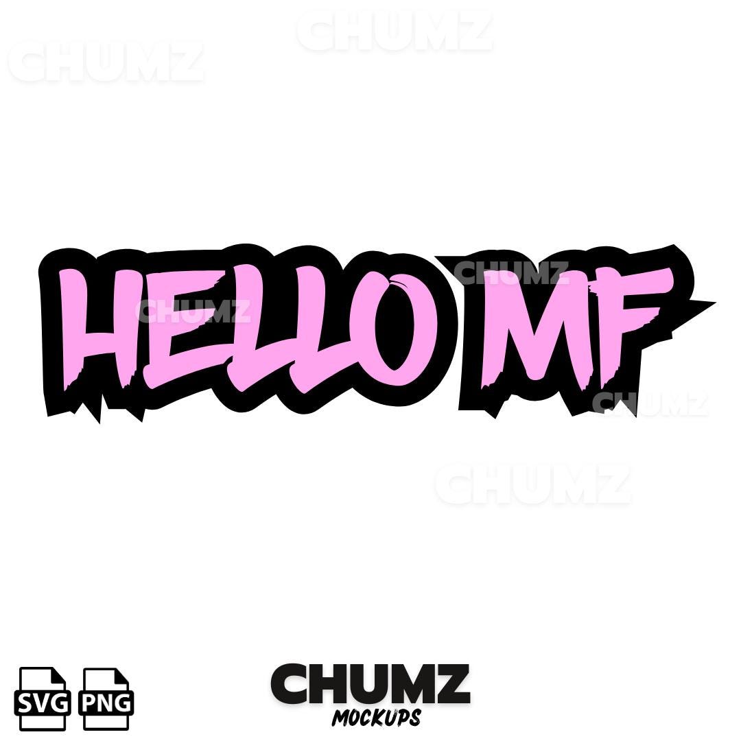 Hello Mf SVG/PNG: High-resolution Digital Download - Etsy