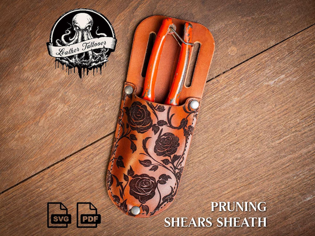 Pruning Shears Sheath Pattern With Roses, Printable and Laser Ready ...