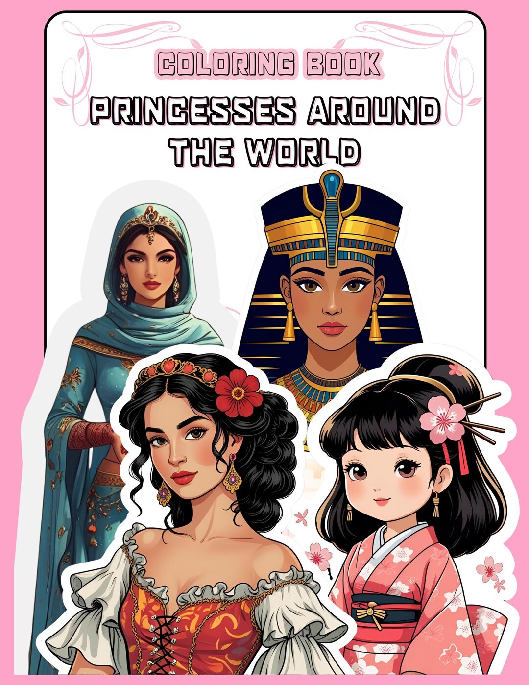 Princesses Around the World Coloring Book for Kids: Cultural Royal ...