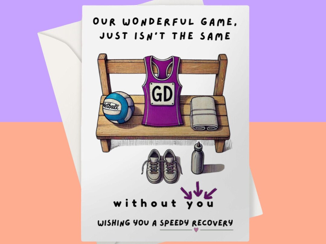 Netball Injury Get Well Soon Card Sport Injury Recovery Card Thinking ...