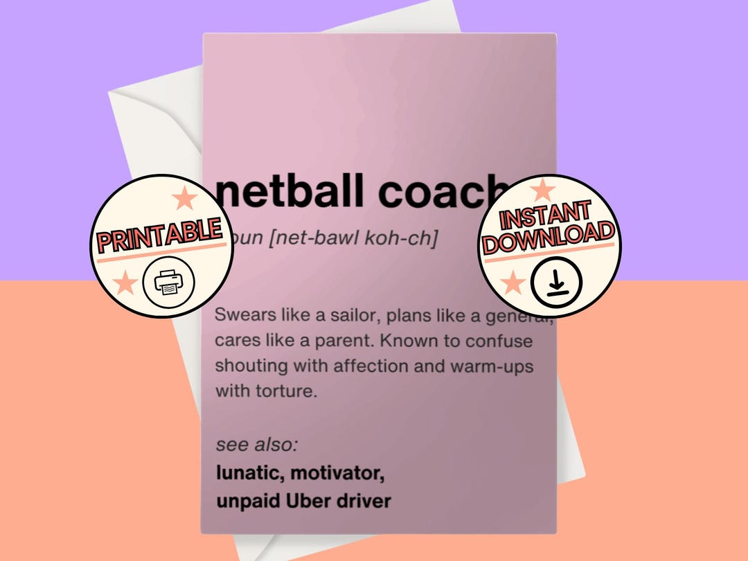 Printable Funny Netball Coach Noun Card | Netball Coach Birthday Card ...