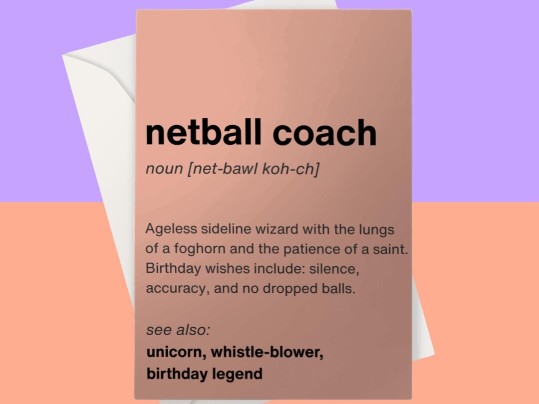 Funny Netball Coach Birthday Card, Noun: A5 - Etsy