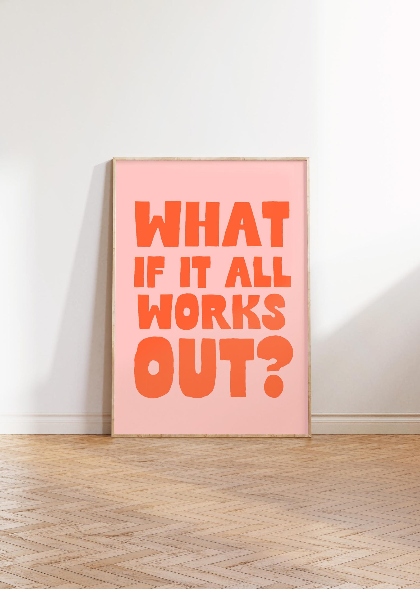 What If It All Works Out Print, Daily Affirmation Poster, Inspirational ...