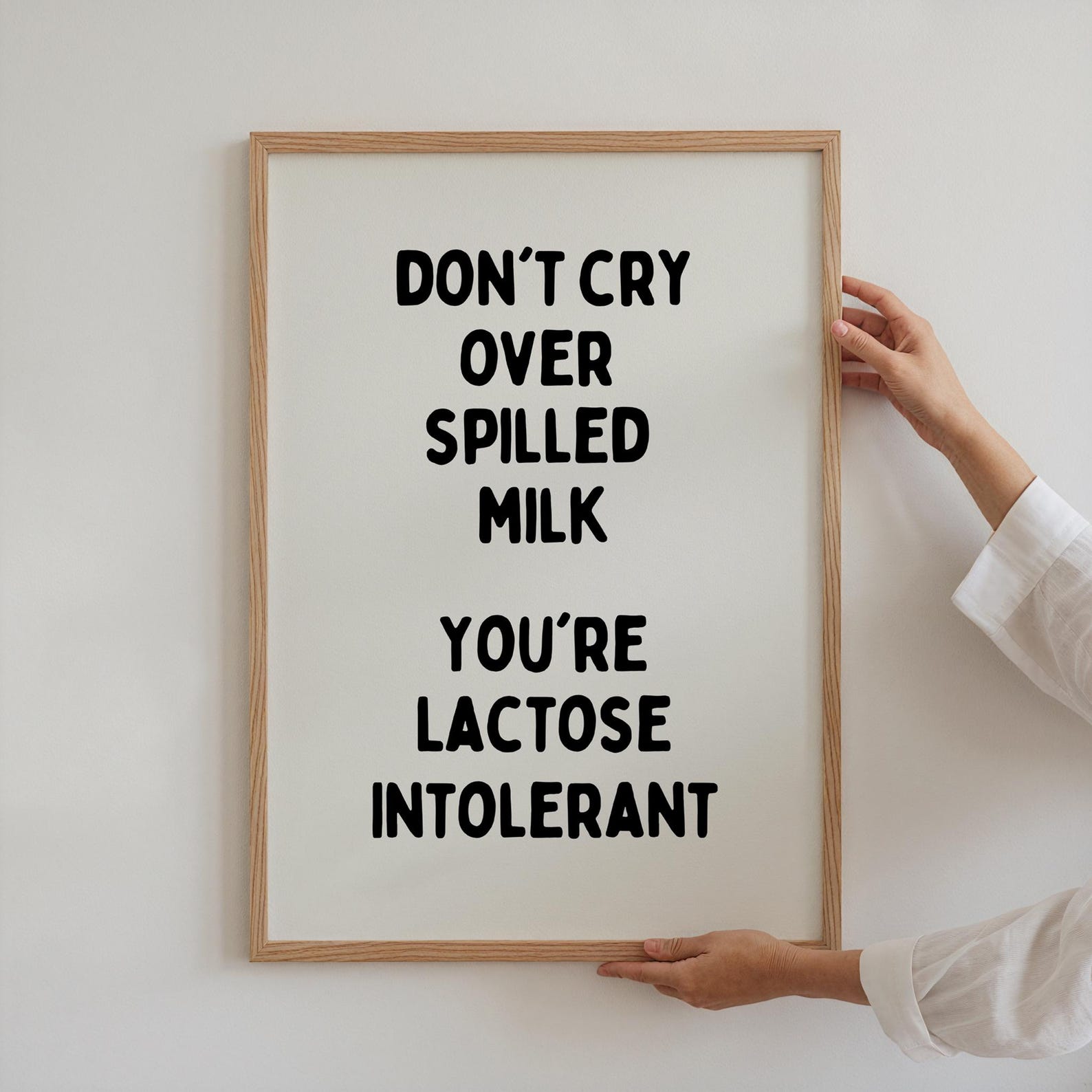 Don't Cry Over Spilt Milk Print, Lactose Intolerant Funny Quote Print ...