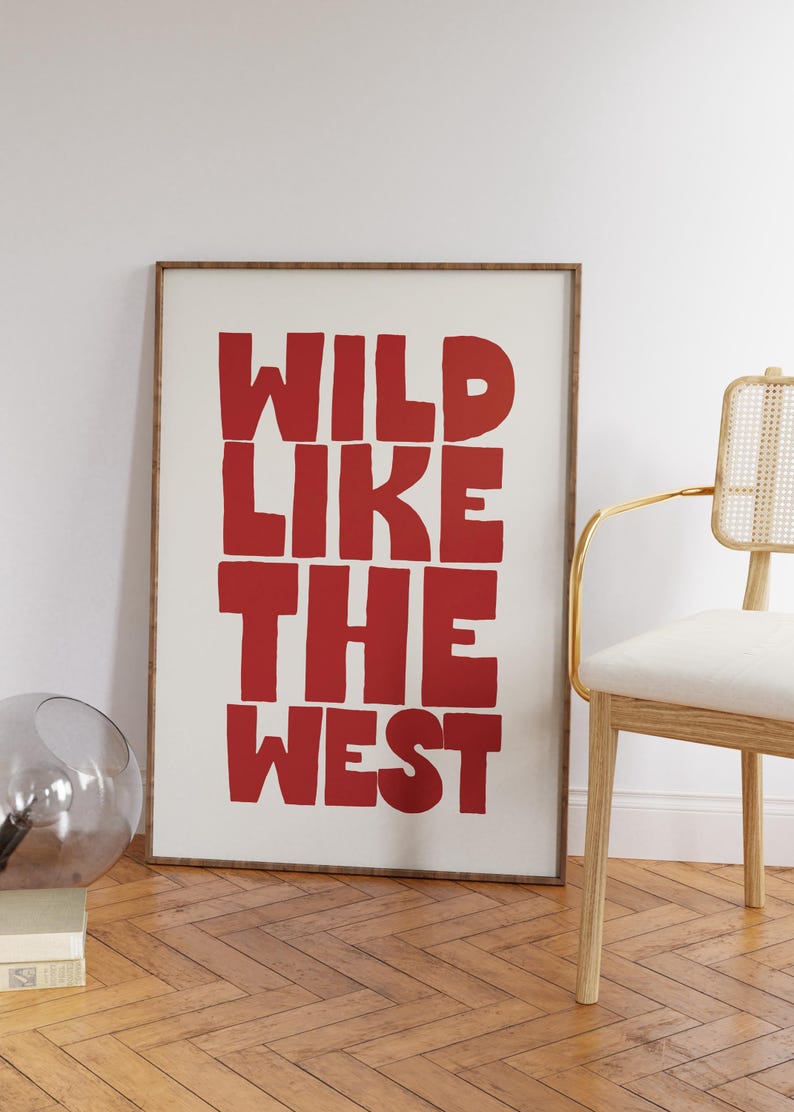 Wild Like the West Poster, Western Wall Art, Funny Cowboy Prints ...