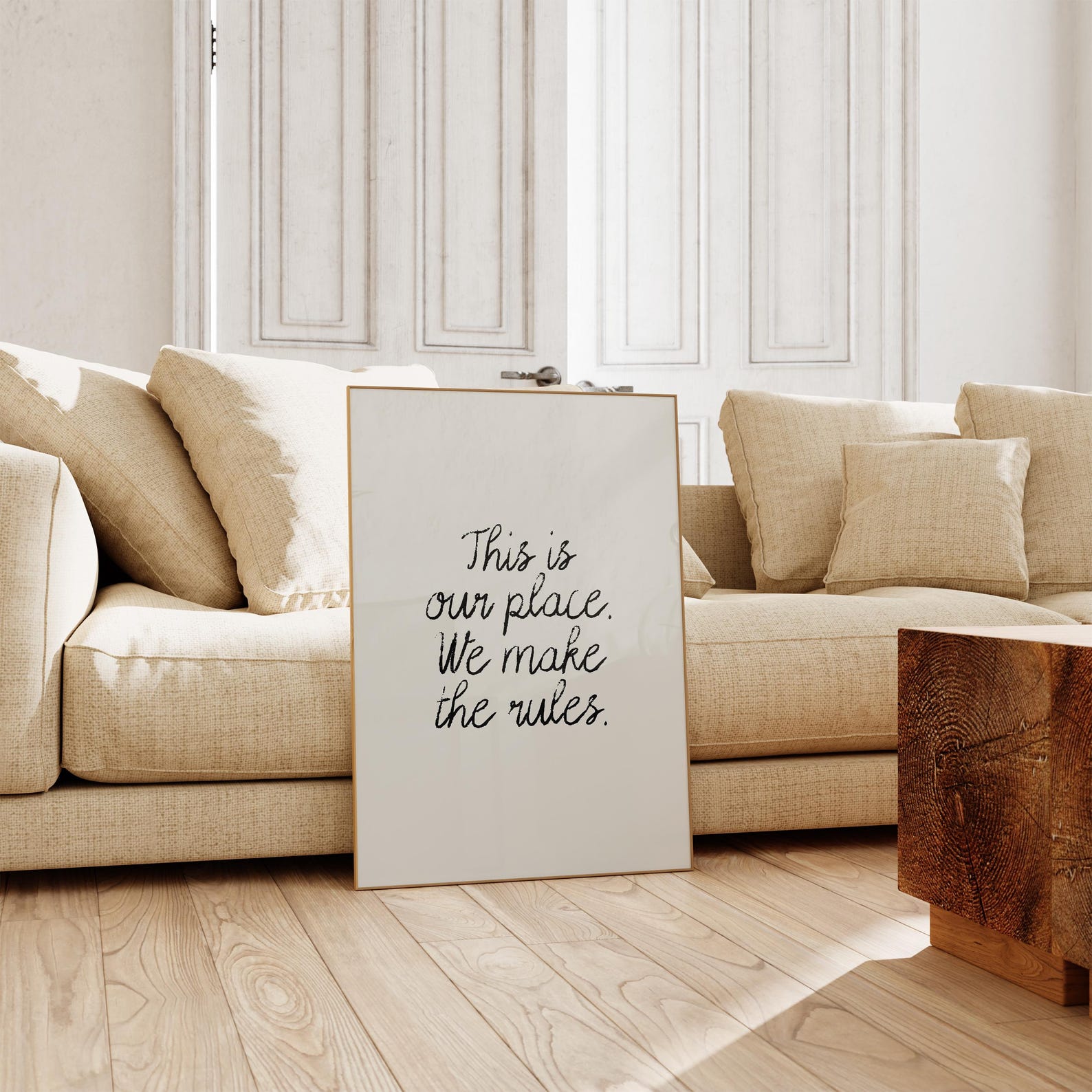 This is Our Place We Make the Rules, Trendy Typography Poster, Neutral ...