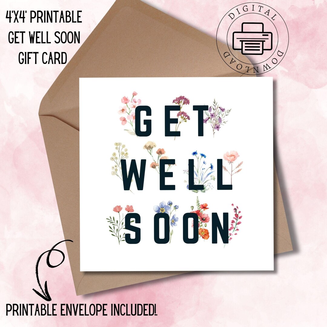Get Well Soon Digital Card With Flowers | 4x4" Printable Card | Instant ...